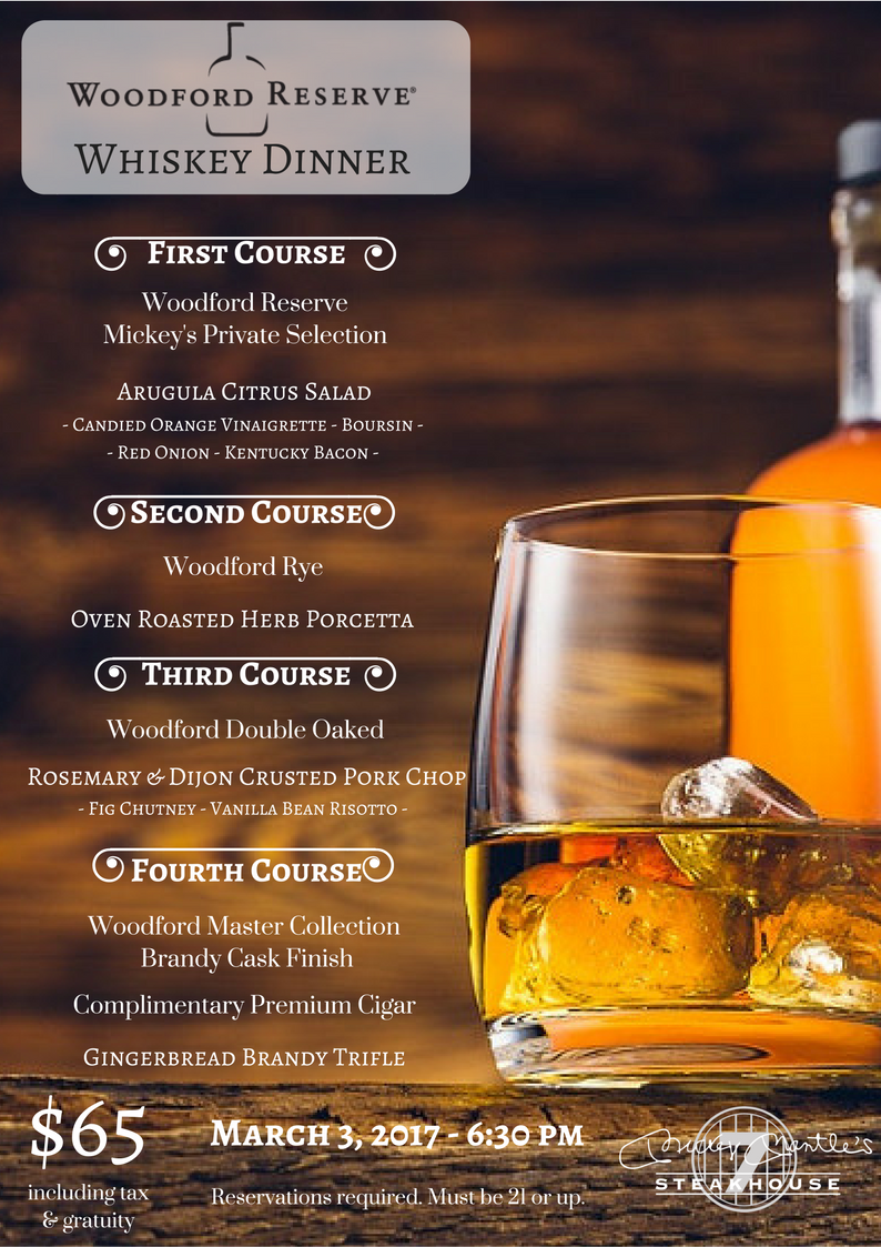 Whiskey Dinner Woodford Reserve Mickey Mantle s Steakhouse